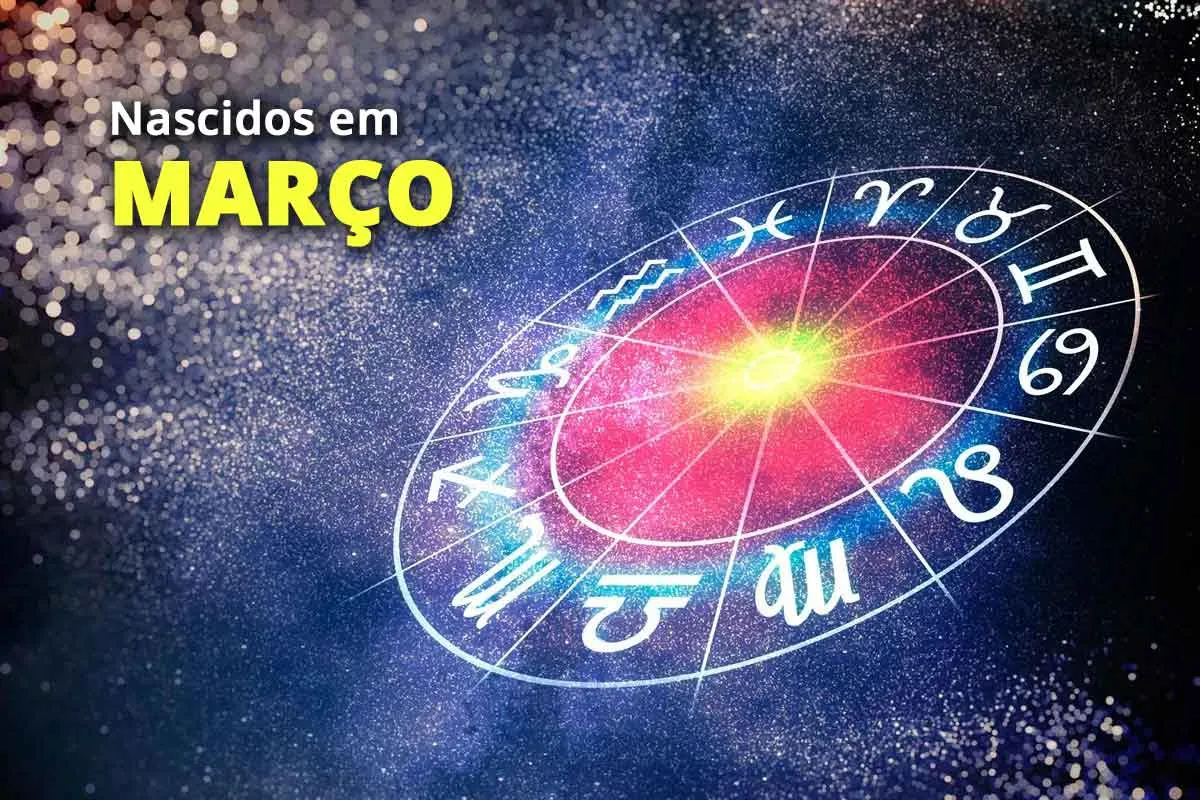 Qual o Signo de Março?